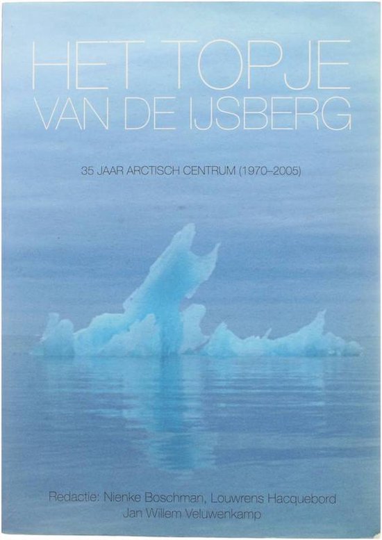 Het Topje Van De Ijsberg, Nienke Boschman | 9789077922019 | Boeken | bol