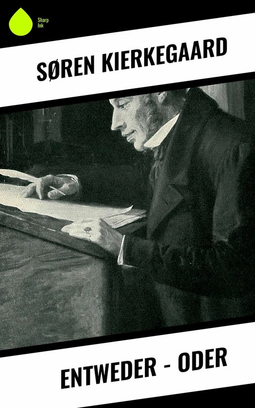 Entweder - Oder (ebook), Søren Kierkegaard | 9788028264048 | Boeken ...