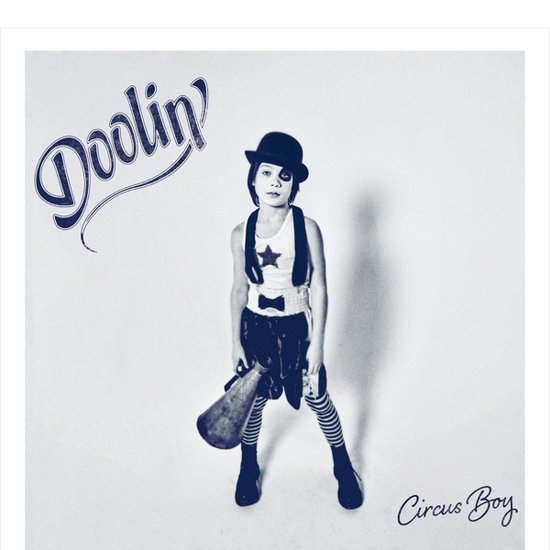 Circus Boy, Doolin' | Muziek | bol