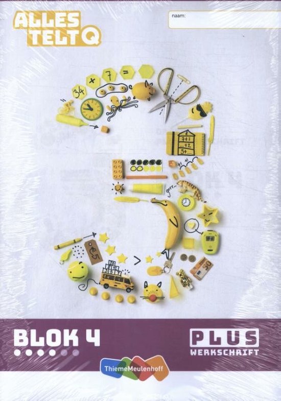 Alles Telt Q Set Plus Blok 4 T M 6 Groep 3 Leerwerkschriften