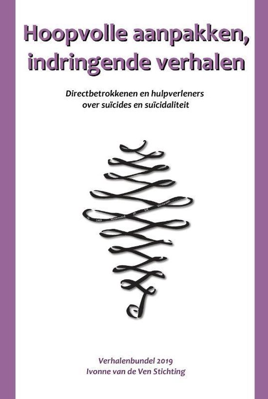 Hoopvolle aanpakken, indringende verhalen | 9789493023277 | Stichting ...