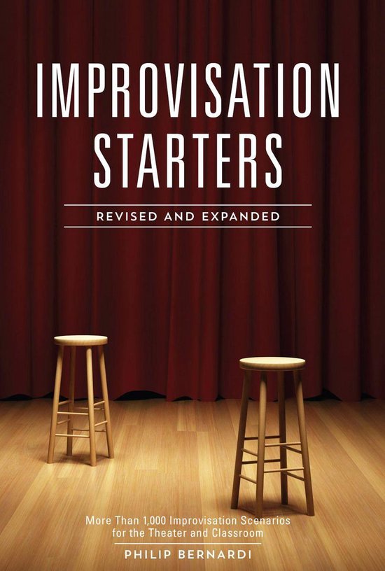 Improvisation Starters Revised and Expanded Edition (ebook), Philip ...
