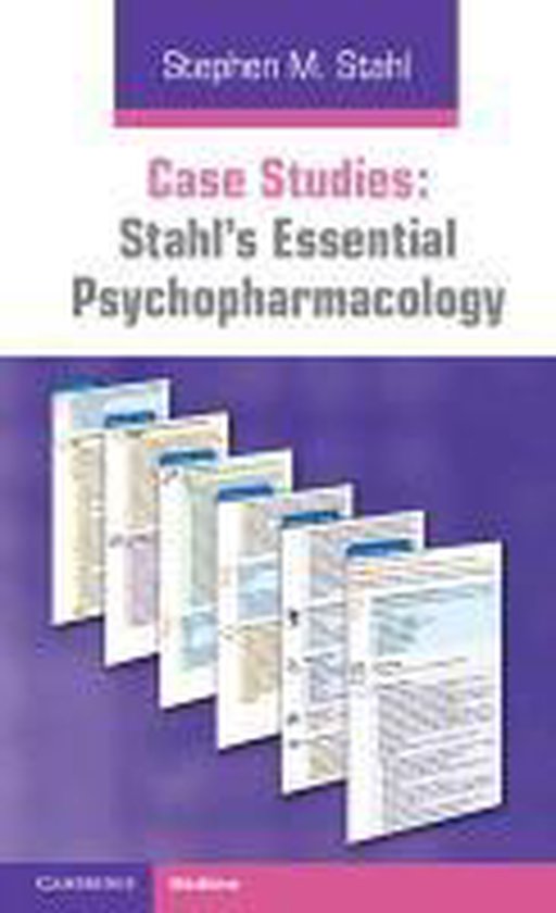 Case Studies Stahls Essential Psychophar | 9780521182089 | Stephen M ...