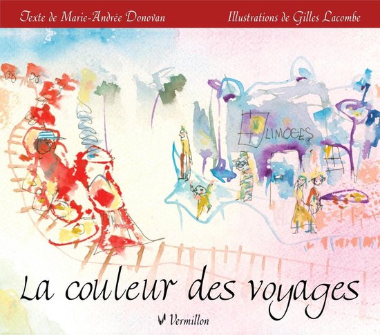 La couleur des voyages (ebook), Marie-Andrée Donovan | 9781771200912 ...