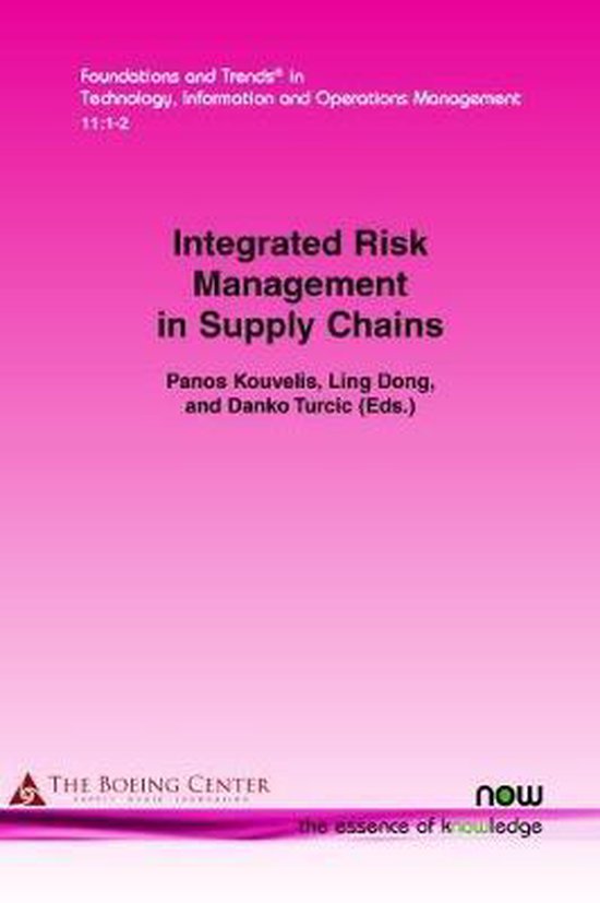 Integrated Risk Management in Supply Chains, Panos Kouvelis ...