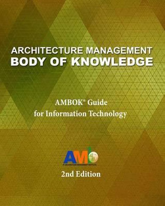 Architecture Management Body of Knowledge | 9780986862618 | It ...