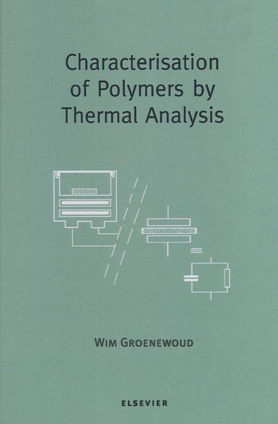 Characterisation of Polymers by Thermal Analysis (ebook), W.M ...
