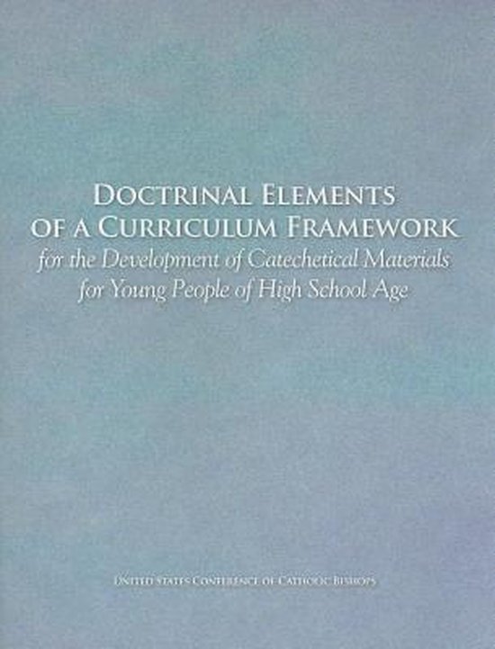 Doctrinal Elements of a Curriculum Framework for the Development of ...
