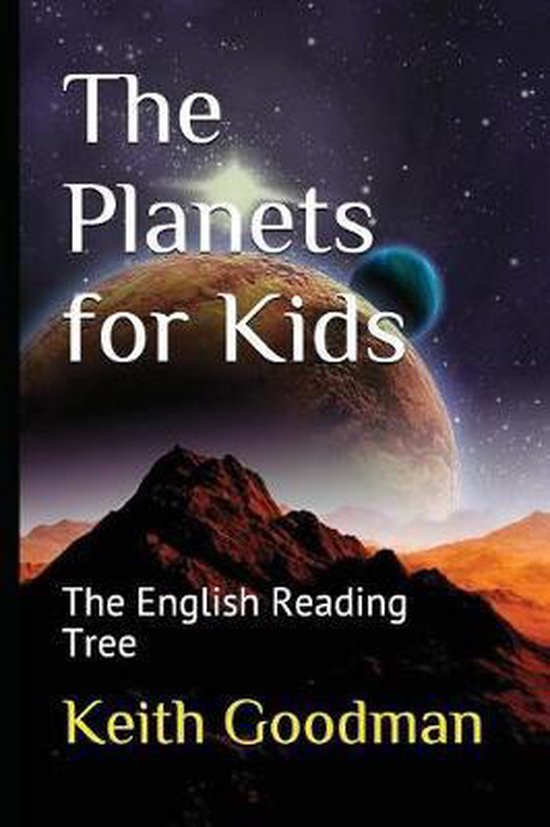 English Reading Tree-The Planets for Kids, Keith Goodman ...
