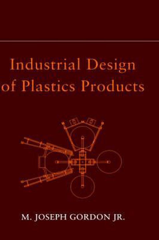 Industrial Design of Plastics Products, Mj Gordon | 9780471231516 ...