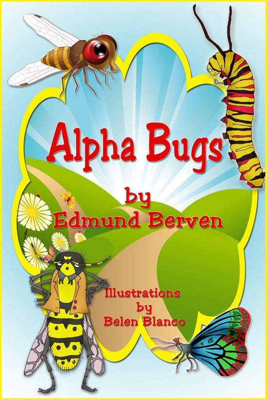 Alpha Bugs (ebook), Edmund Berven | 9781458063618 | Boeken | bol