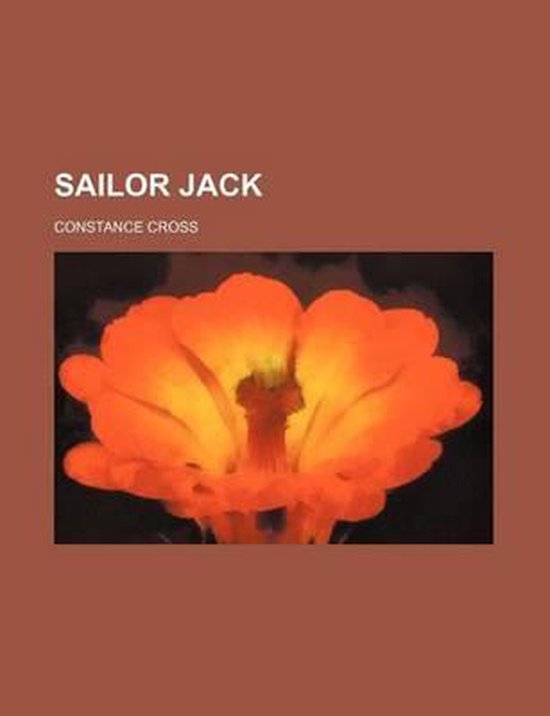 Sailor Jack, Constance Cross | 9781231149911 | Boeken | bol.com