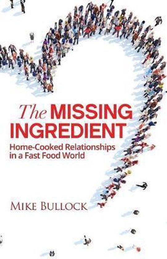 The Missing Ingredient, Mike Bullock | 9781640853485 | Boeken | bol.com