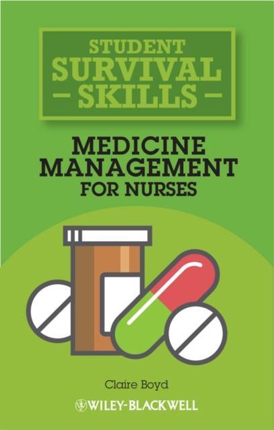 Medicine Management Skills For Nurses | 9781118448854 | C Boyd | Boeken ...