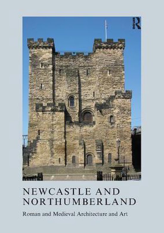 Newcastle And Northumberland | 9781907975936 | Jeremy Ashbee | Boeken ...