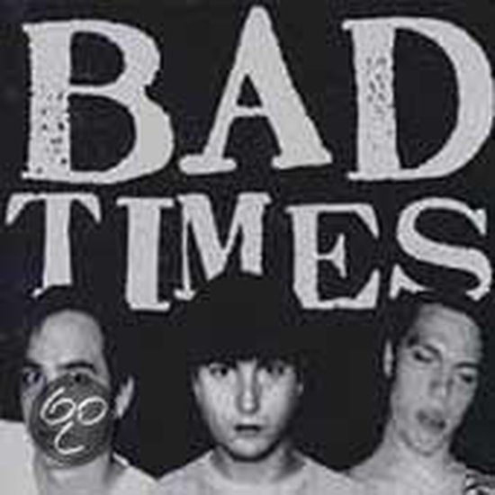 Bad Times - Bad Times (CD), Bad Times | CD (album) | Muziek | bol.com