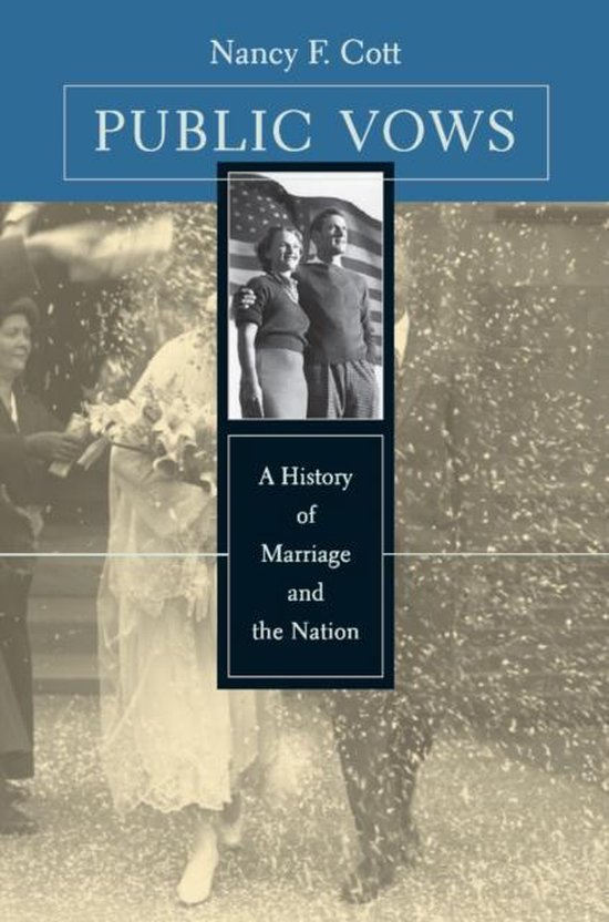 Public Vows - A History of Marriage & the Nation | 9780674008755 ...