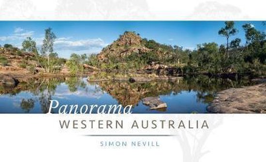 Panorama Western Australia, Simon Nevill | 9780994458902 | Boeken | bol.com