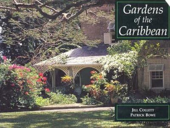 Gardens of the Caribbean, Gerald Collett | 9780333688199 | Boeken | bol.com