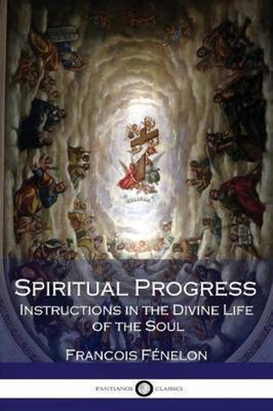 Spiritual Progress | 9781545433546 | Madame Guyon | Boeken | bol.com
