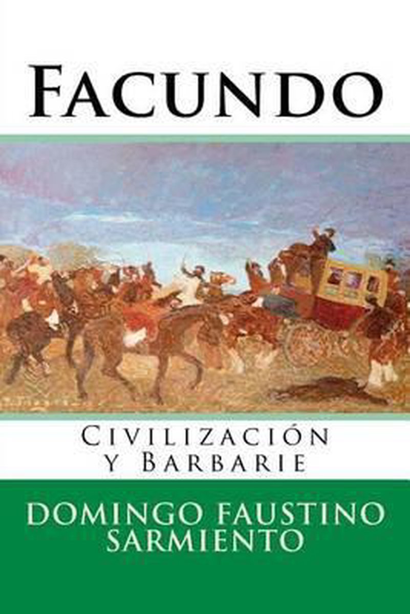 bol.com | Facundo | 9781523866083 | Domingo Faustino Sarmiento | Boeken