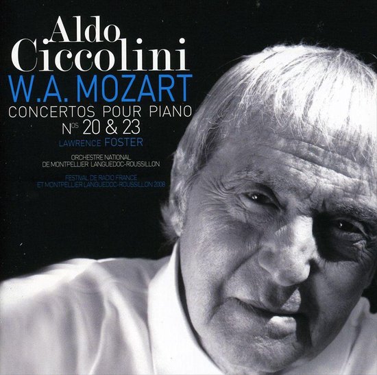 Mozart: Piano Concertos Nos. 20 & 23, Aldo Ciccolini | CD (album) | Muziek | bol.com