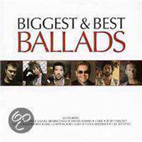Biggest & Best Ballads, various artists | CD (album) | Muziek | bol