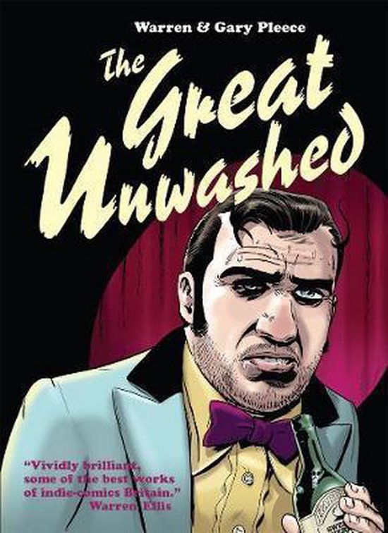 Great Unwashed, Warren Pleece | 9780957069404 | Boeken | bol.com