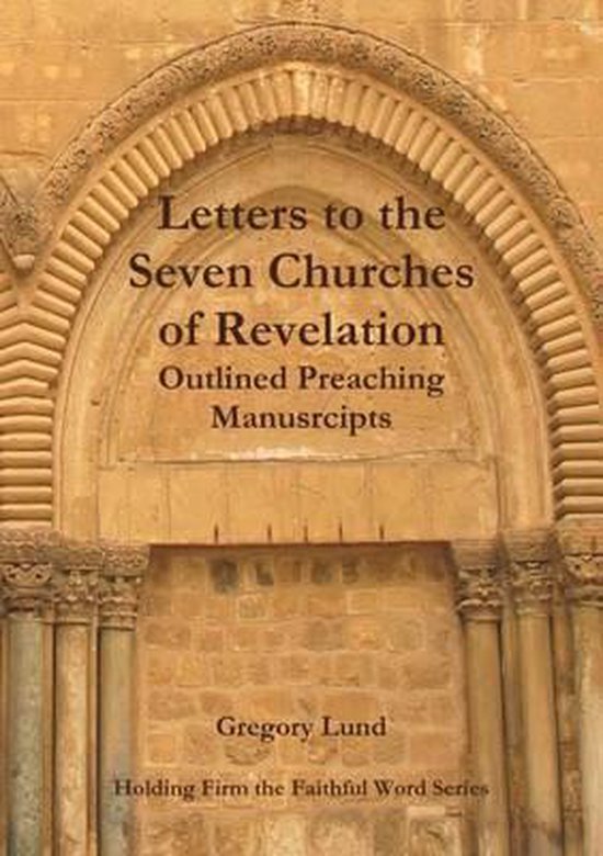 Letters to the Seven Churches of Revelation | 9781300267553 | Gregory ...