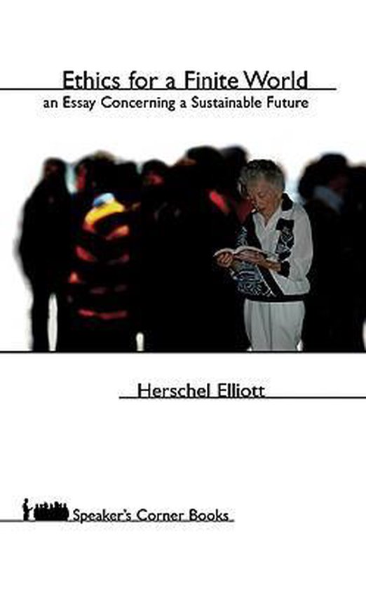 Ethics for a Finite World, Herschel Elliott | 9781555915452 | Boeken | bol.com