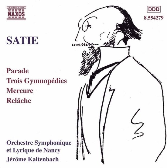Orchestre Symphonique Et Lyrique De Nancy - Satie: Parade/Trois ...