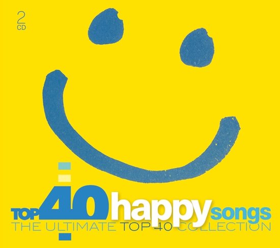 Top 40 - Happy Songs, various artists | CD (album) | Muziek | bol.com