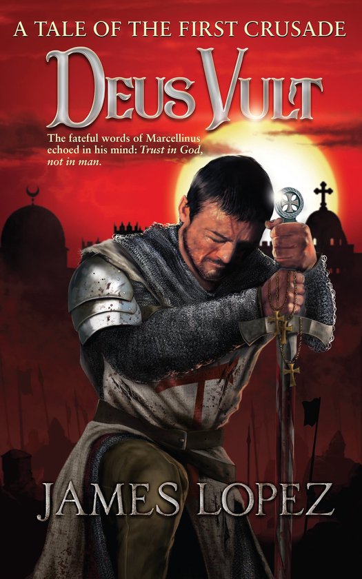 Deus Vult (ebook), James Lopez | 9780578325415 | Boeken | bol.com