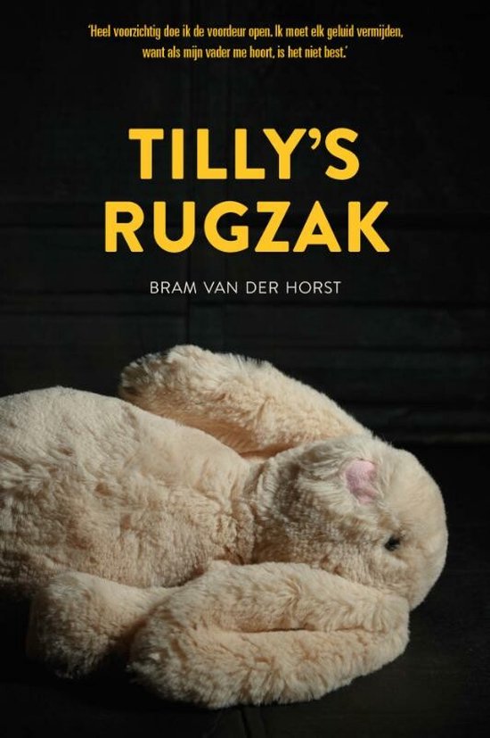 Tilly's rugzak, Bram van der Horst | 9789087188023 | Boeken | bol