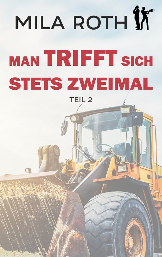 Spionin wider Willen 12 - Man trifft sich stets zweimal (Teil 2) (ebook ...