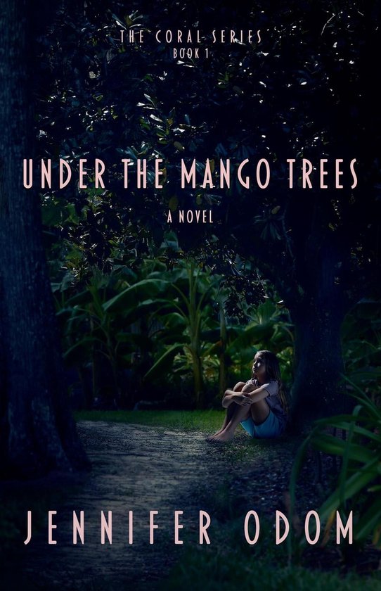 Under the Mango Trees (ebook), Jennifer Odom | 9798215058787 | Boeken ...