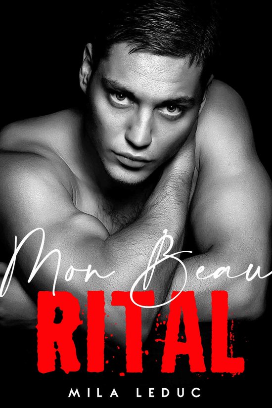 Mon Beau Rital (ebook), Mila Leduc | 1230005725281 | Boeken | bol.com