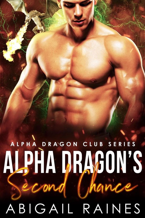 Alpha Dragon's Second Chance (ebook), Abigail Raines | 9798215495575 ...