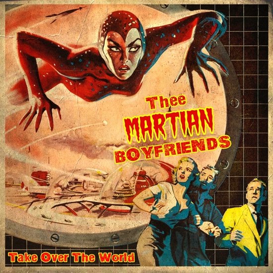 Take Over The World, Thee Martian Boyfriends | Muziek | bol