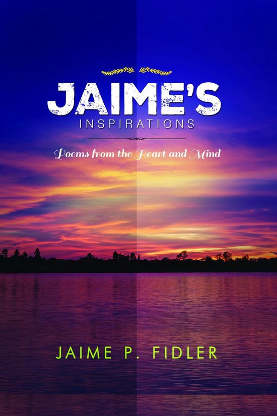 Jaime`s Inspirations (ebook), Jaime P. Fidler | 9781959165125 | Boeken ...