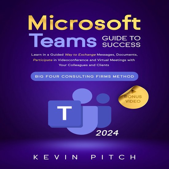 Microsoft Teams Guide for Success, Kevin Pitch | 9798882403286 | Boeken ...