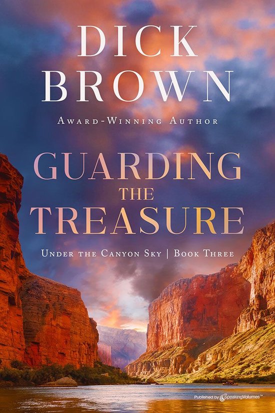 Under the Canyon Sky 3 - Guarding the Treasure (ebook), Dick Brown | 9798890221407 |... | bol