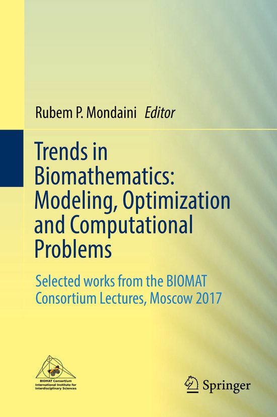 Trends in Biomathematics Modeling Optimization and Computational ...