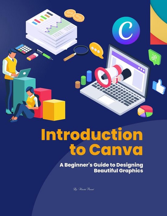 Course 1 - Introduction to Canva : A Beginner's Guide to Designing ...