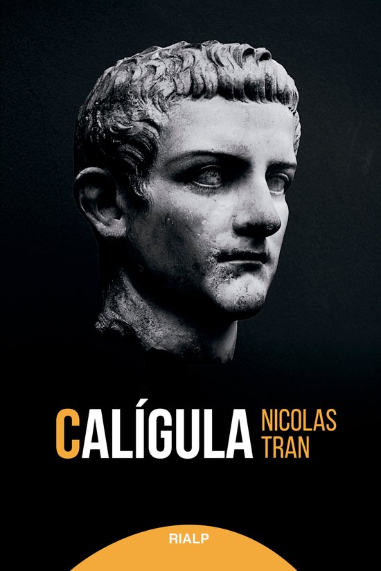 Historia y biografías - Calígula (ebook), Nicolas Tran | 9788432154232 ...