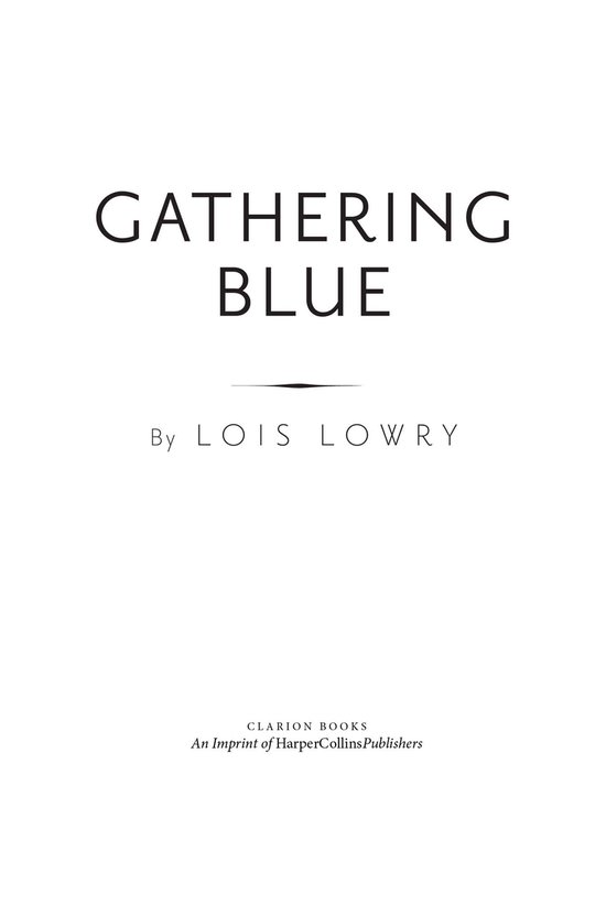 Gathering Blue (ebook), Lois Lowry | 9780547345789 | Boeken | bol