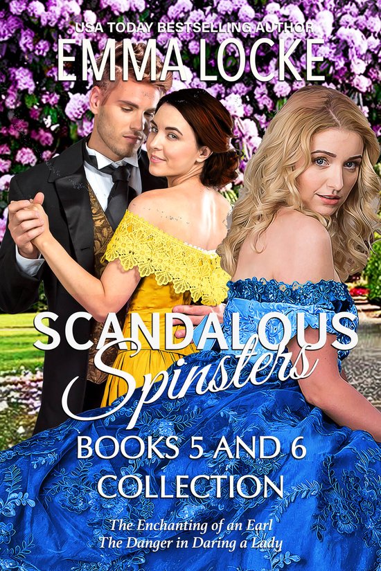 Scandalous Spinsters Boxed Sets 3 - Scandalous Spinsters (Books 5-6 ...