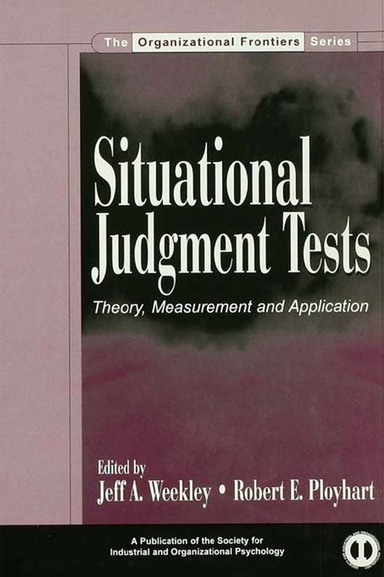 SIOP Organizational Frontiers Series - Situational Judgment Tests ...