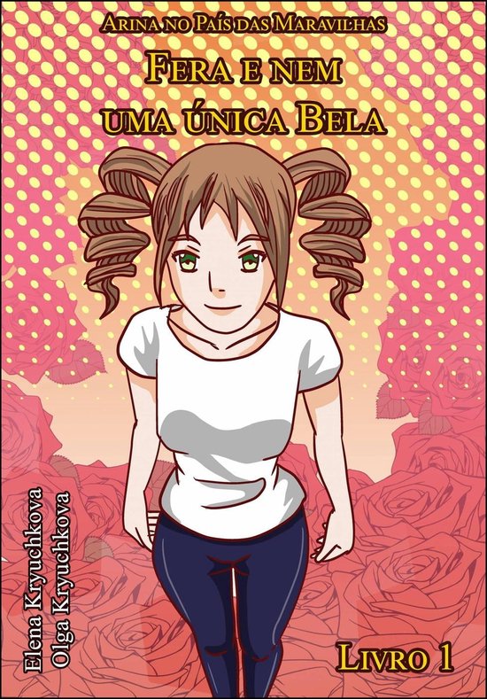 Arina no País das Maravilhas 1 - Arina no País das Maravilhas. Fera e nem uma única... | bol.com