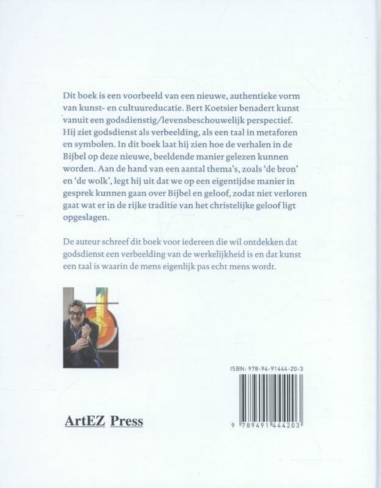 ArtEZ Academia 6 - Beeldend bijbellezen | 9789491444203 | Bert Koetsier ...